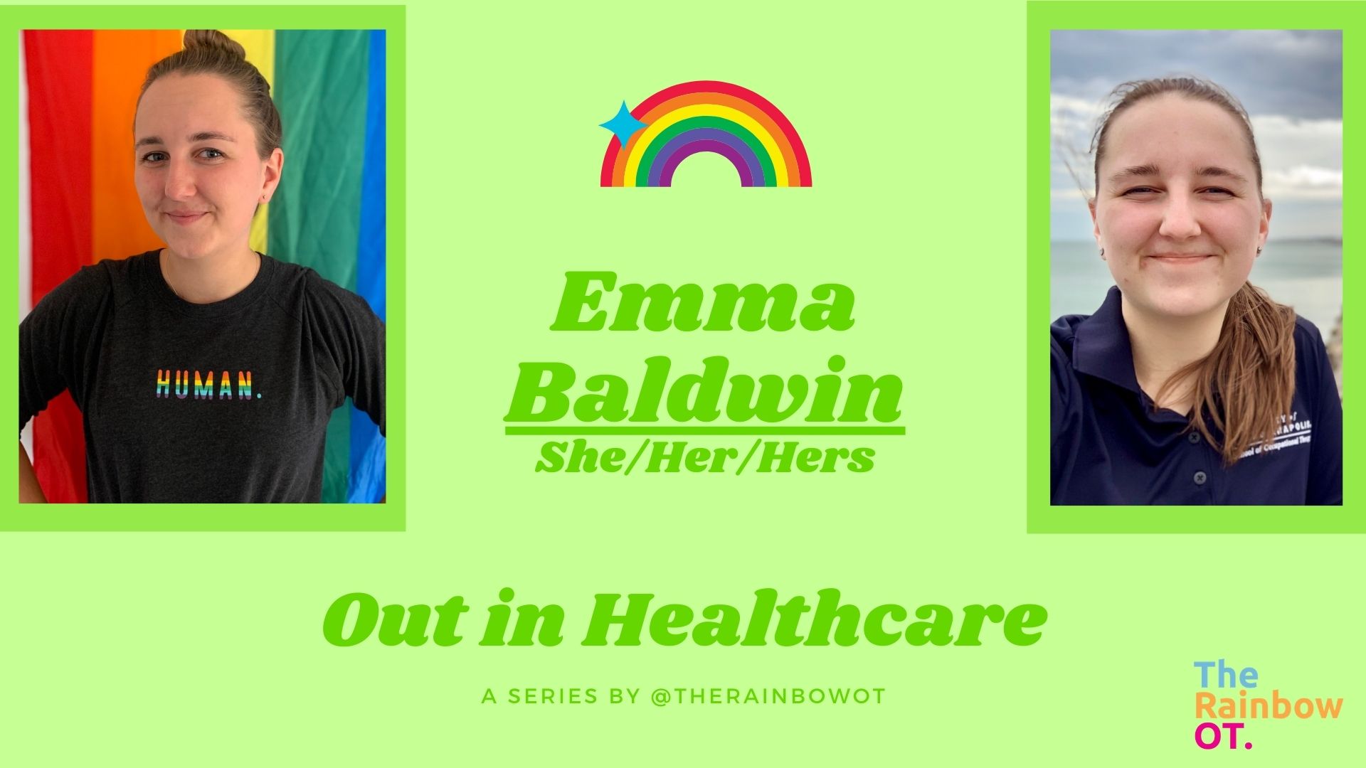 Out in Healthcare: Emma Baldwin, OTS – The Rainbow OT
